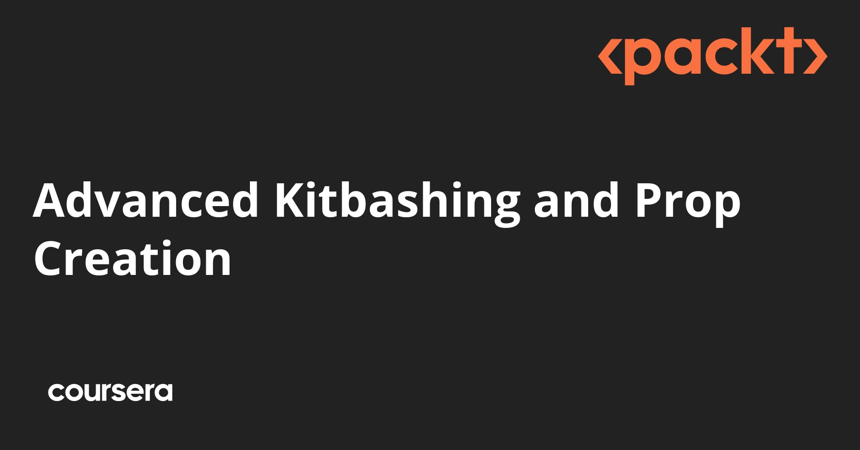 Advanced Kitbashing and Prop Creation | Coursera