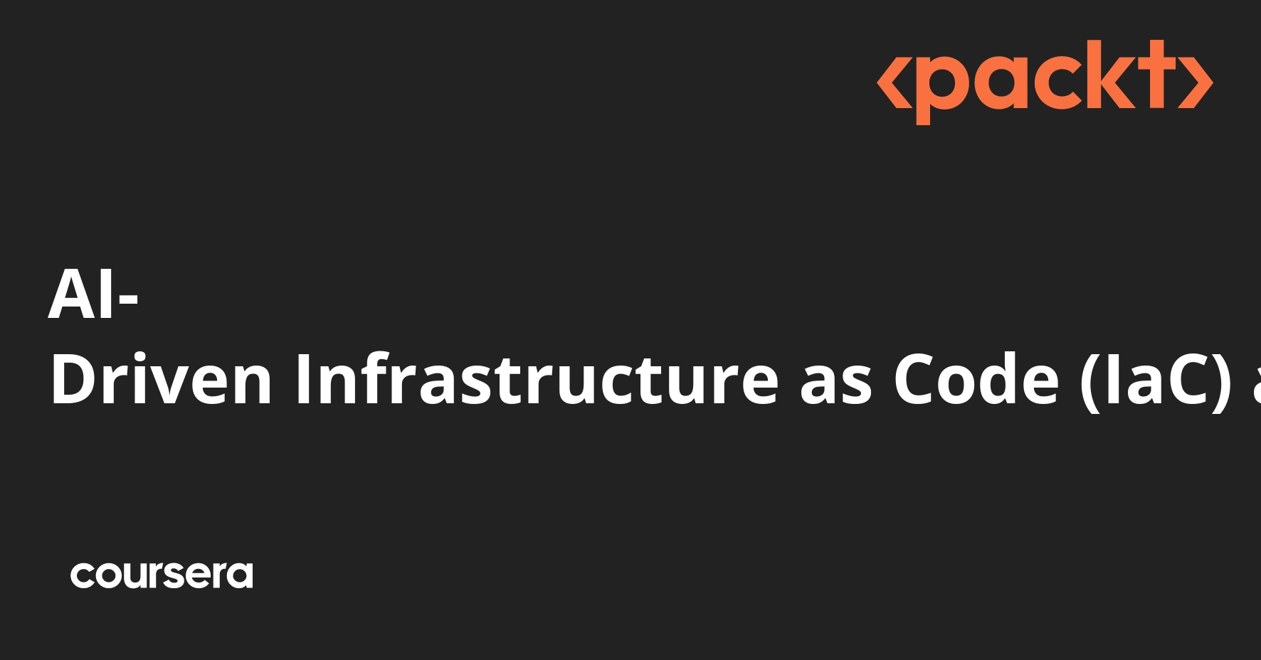 AI-Driven Infrastructure as Code (IaC) and Cloud Automation | Coursera