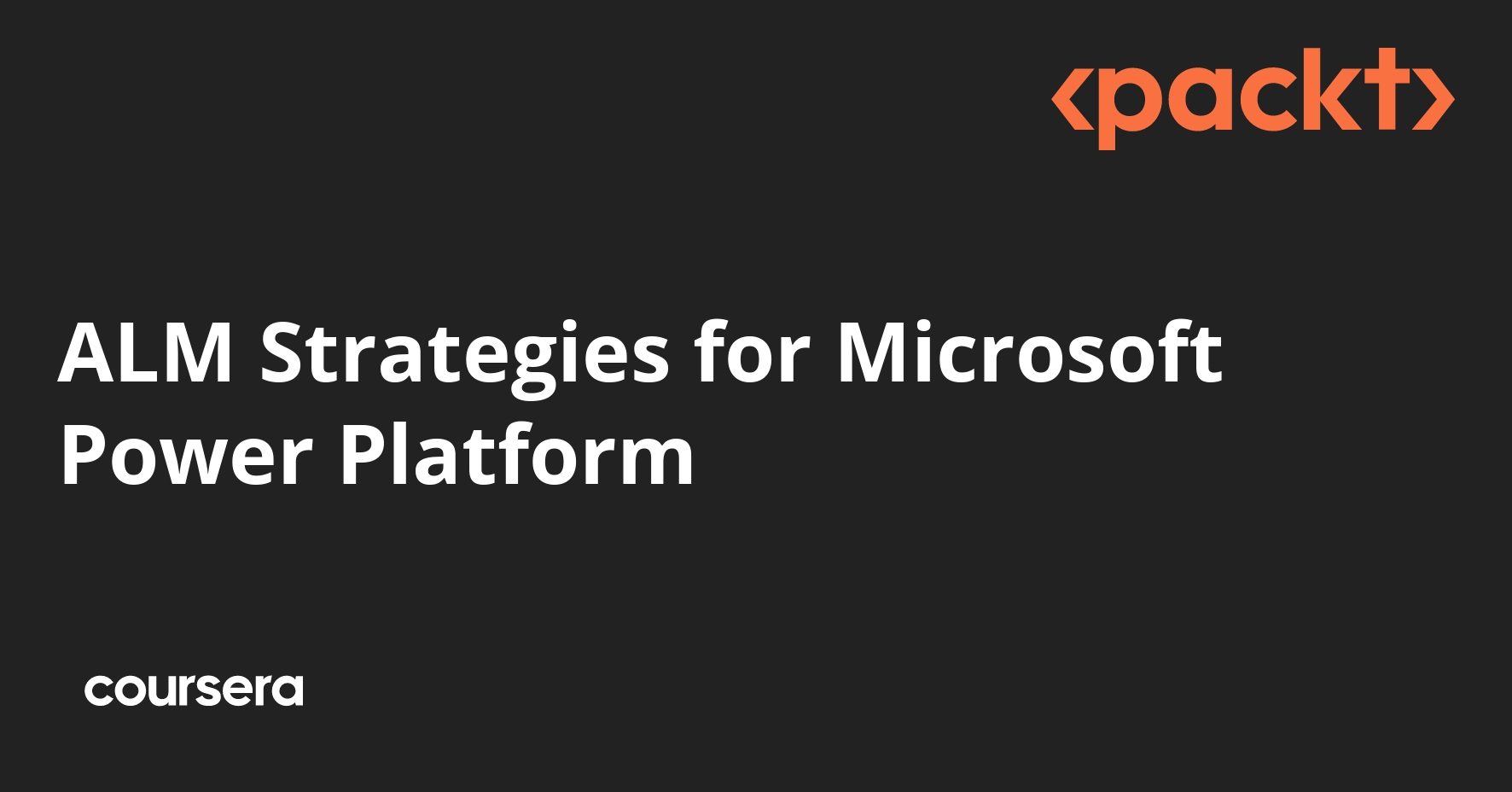 ALM Strategies for Microsoft Power Platform | Coursera