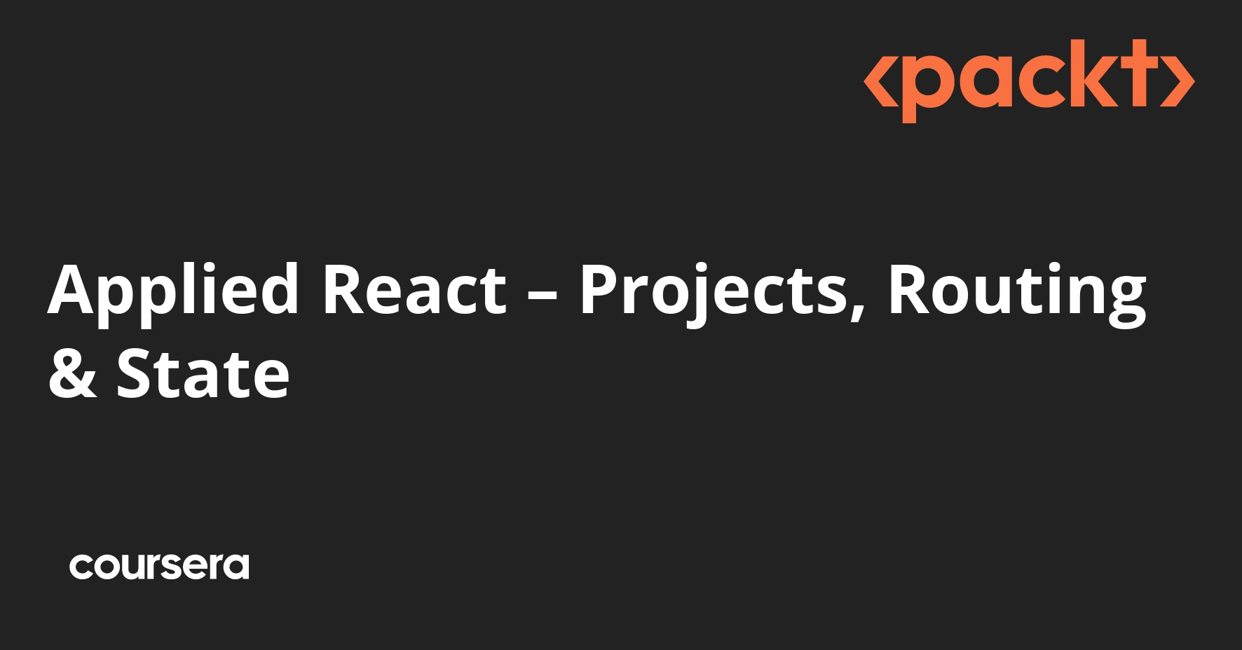 Applied React – Projects, Routing & State | Coursera