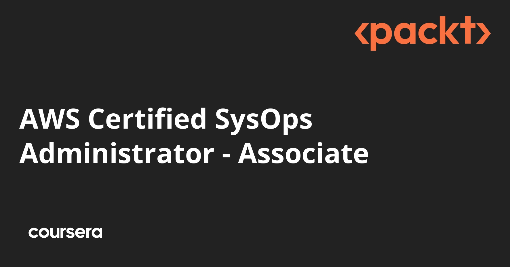 AWS Certified SysOps Administrator - Associate | Coursera