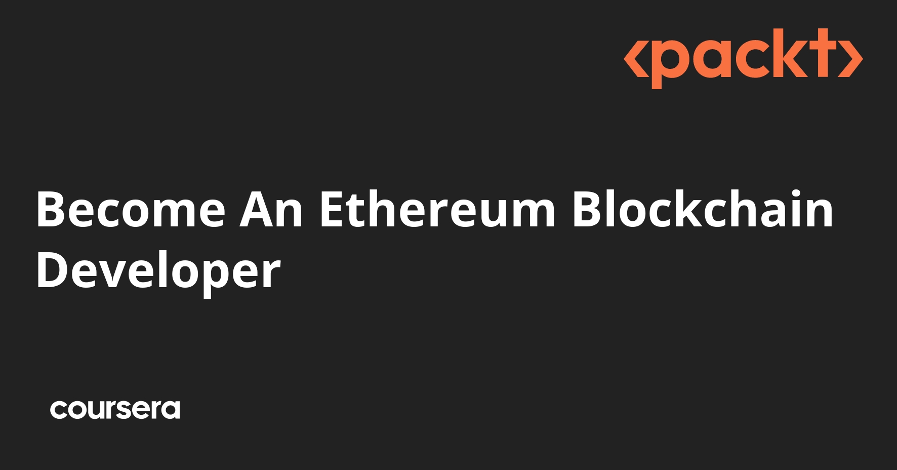 Become An Ethereum Blockchain Developer | Coursera