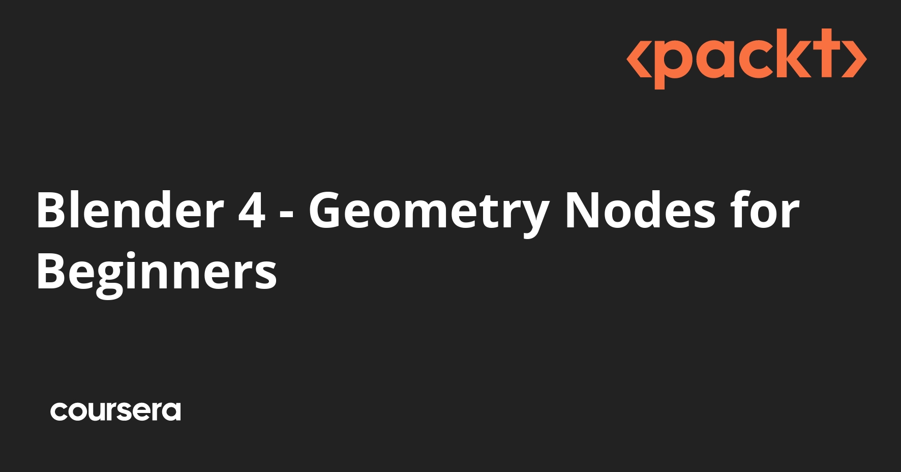 Blender 4 - Geometry Nodes for Beginners | Coursera