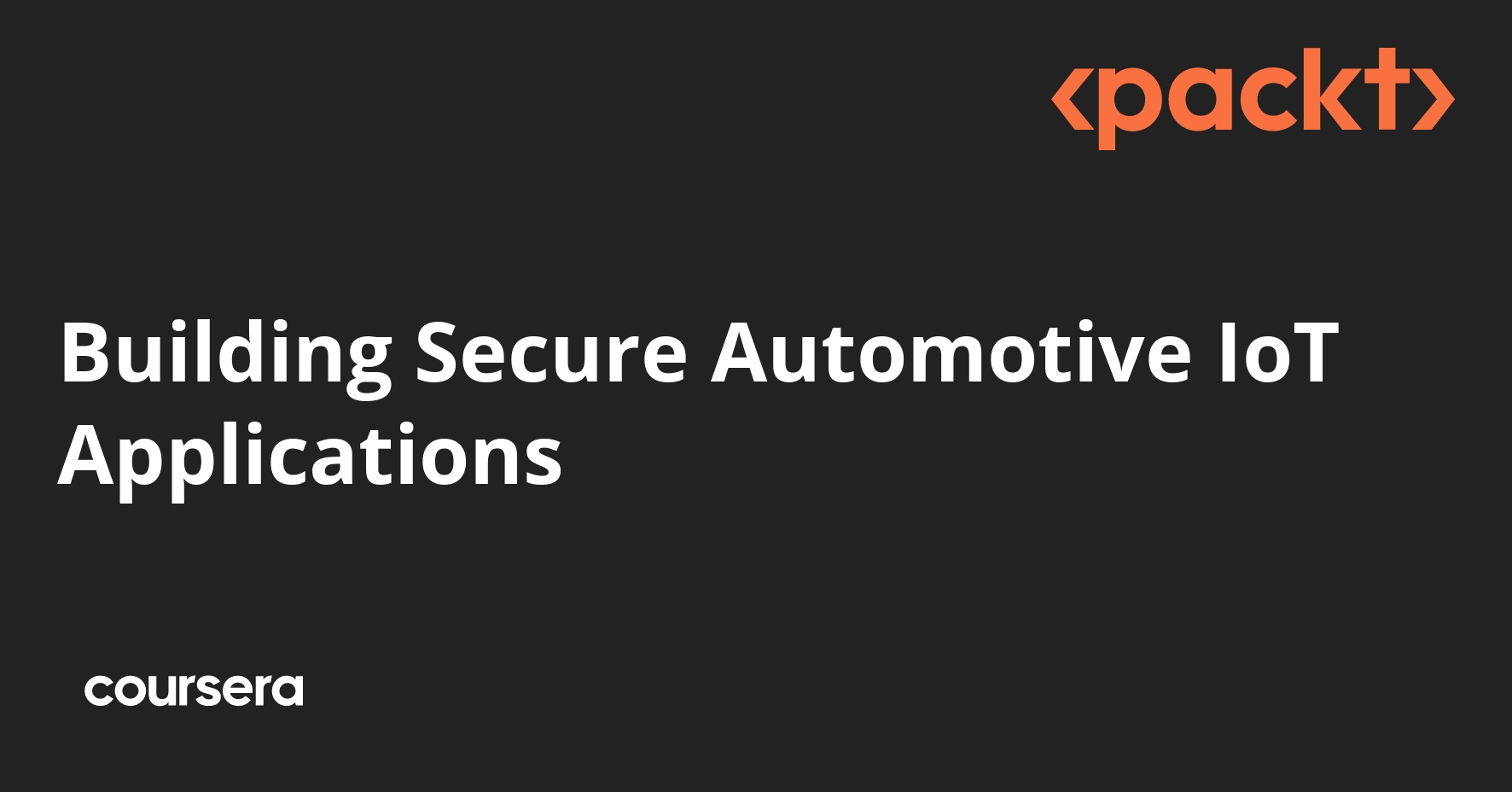 Building Secure Automotive IoT Applications | Coursera