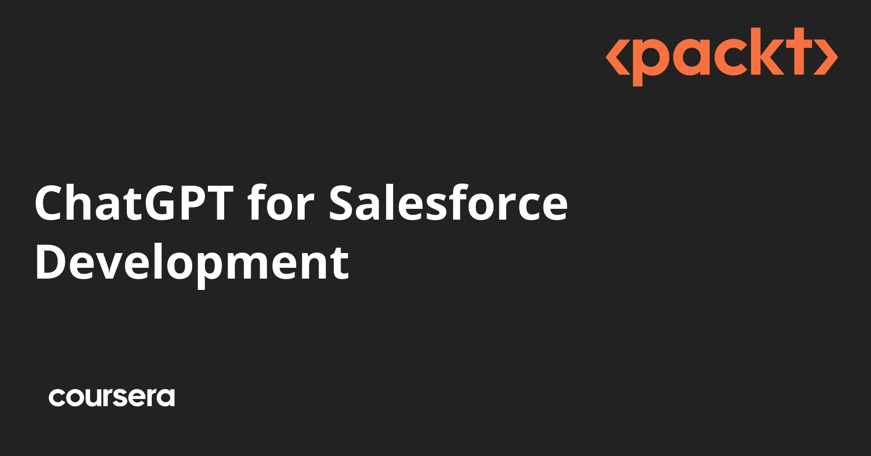 ChatGPT for Salesforce Development | Coursera
