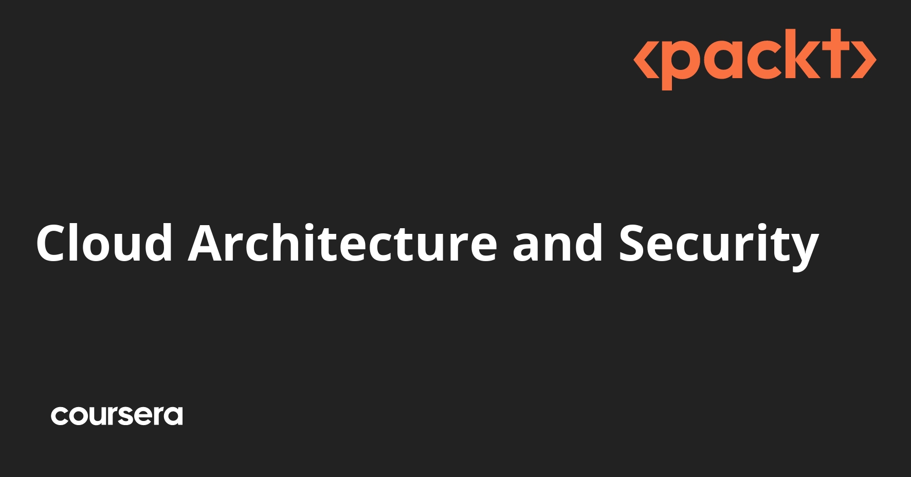 Cloud Architecture And Security Coursera