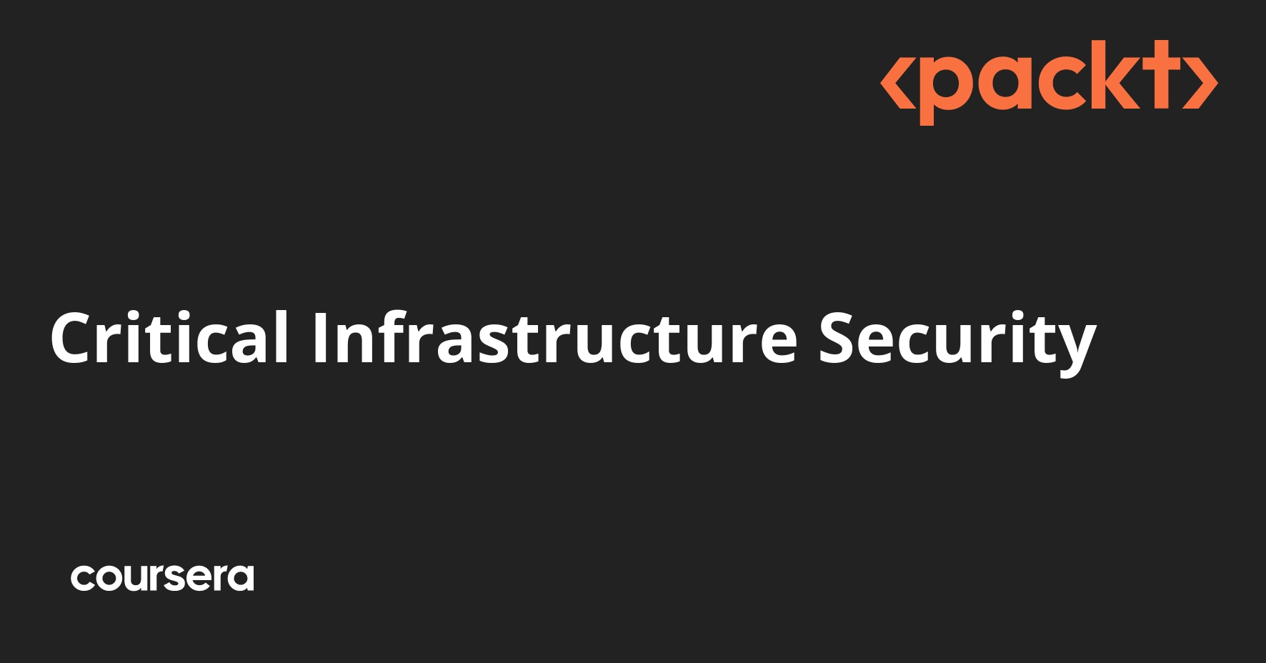Critical Infrastructure Security | Coursera