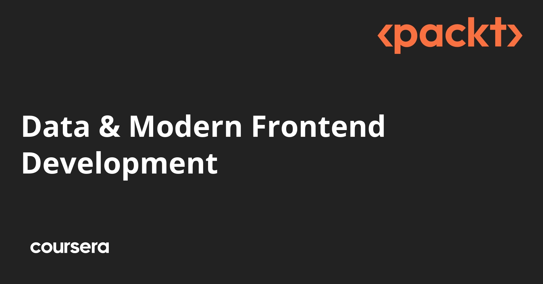 Data & Modern Frontend Development | Coursera