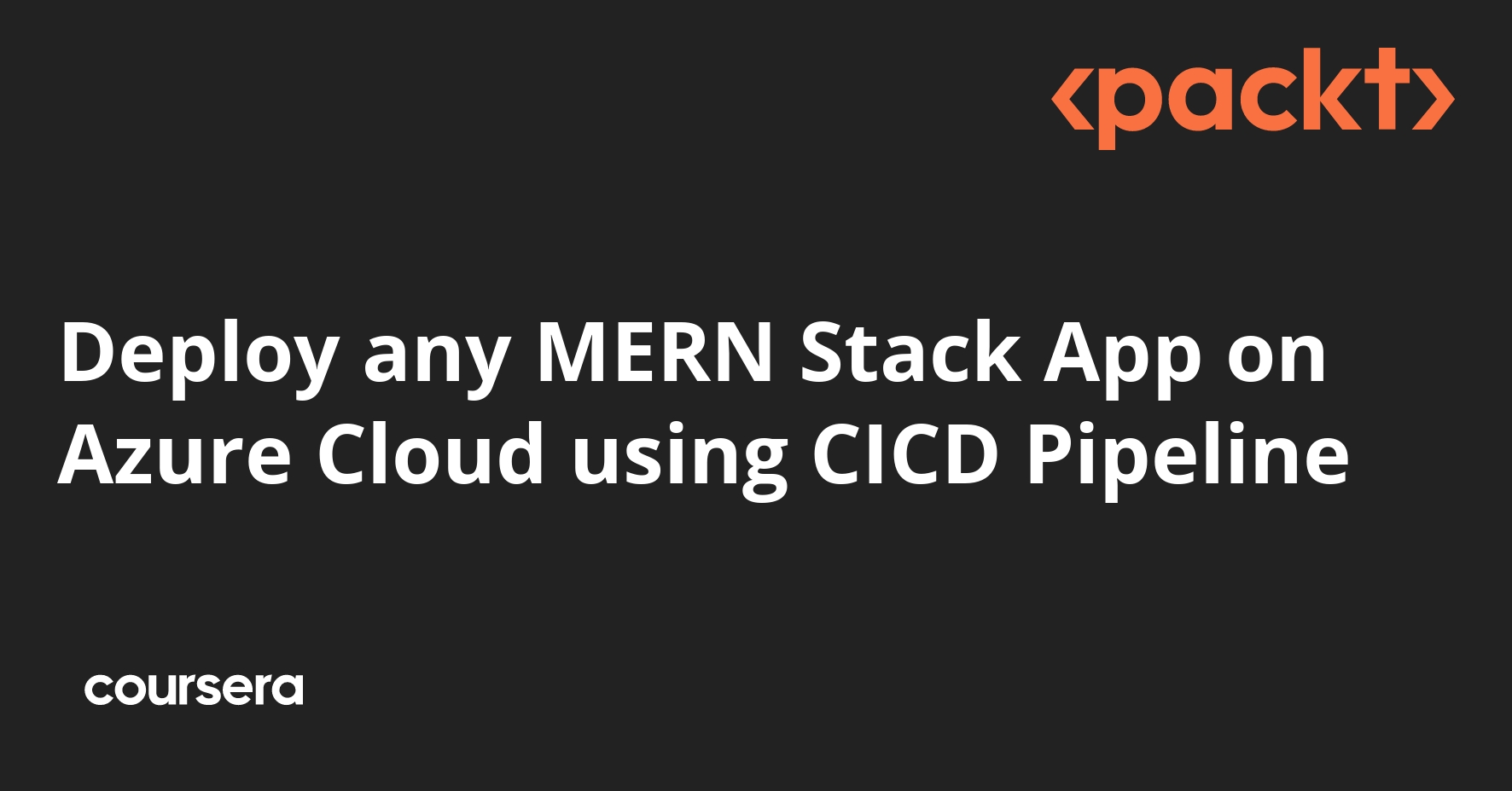 Deploy any MERN Stack App on Azure Cloud using CICD Pipeline | Coursera