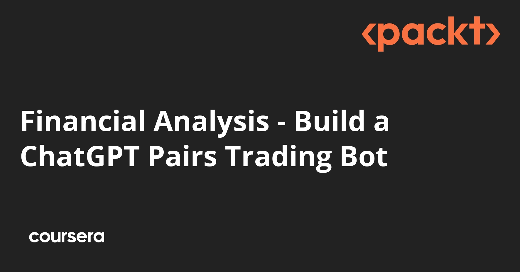 Financial Analysis - Build a ChatGPT Pairs Trading Bot | Coursera