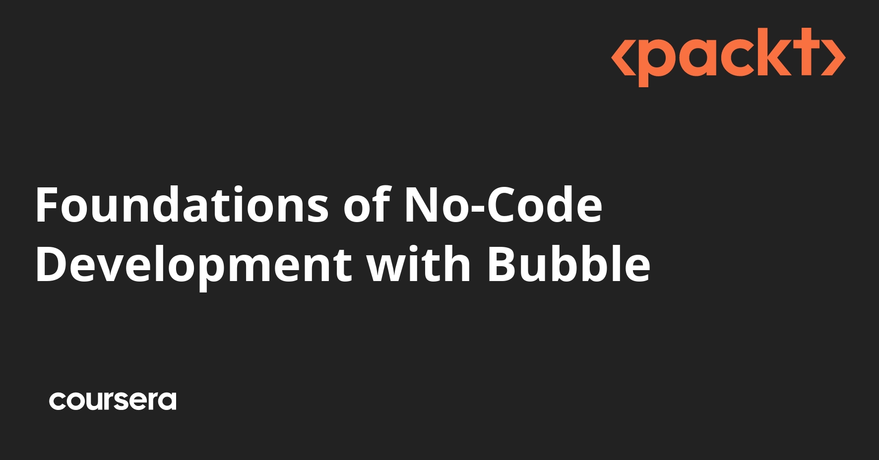 Foundations of No-Code Development with Bubble | Coursera