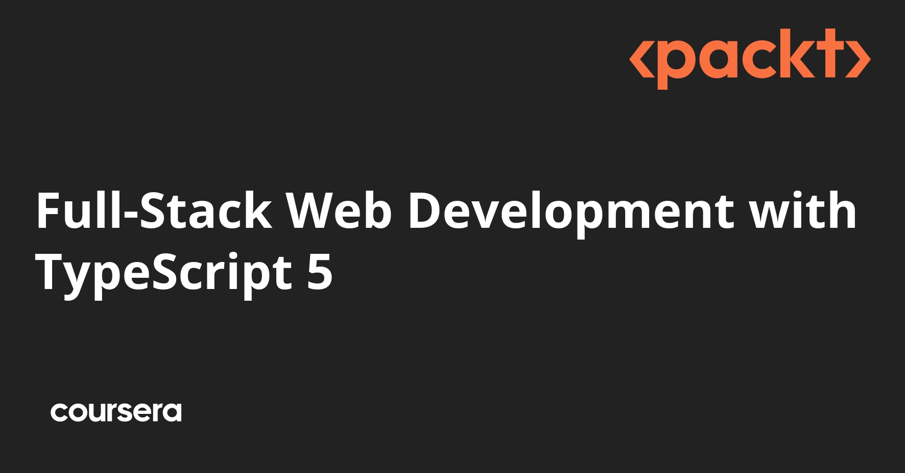 Full-Stack Web Development with TypeScript 5 | Coursera