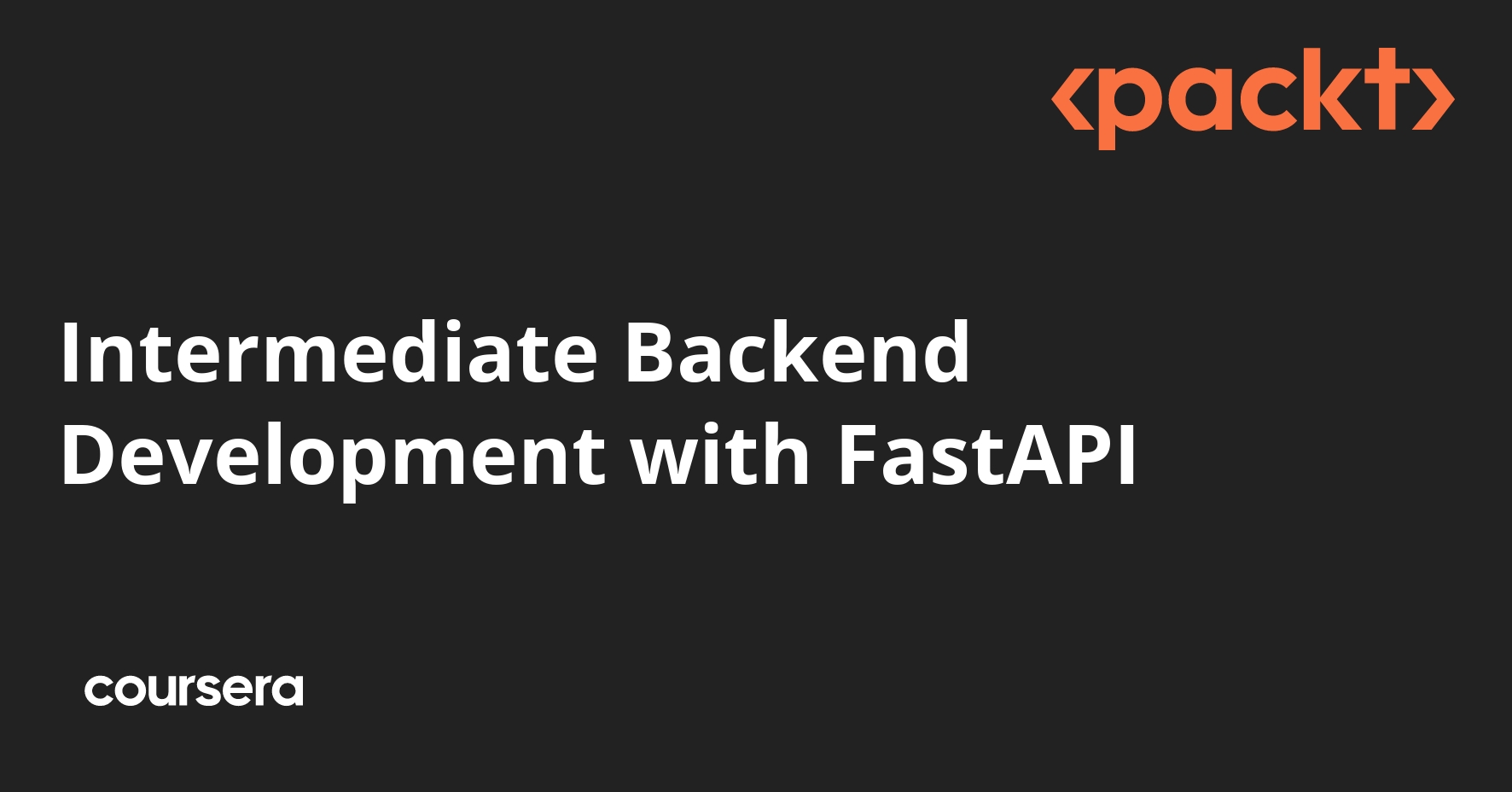 Intermediate Backend Development with FastAPI | Coursera