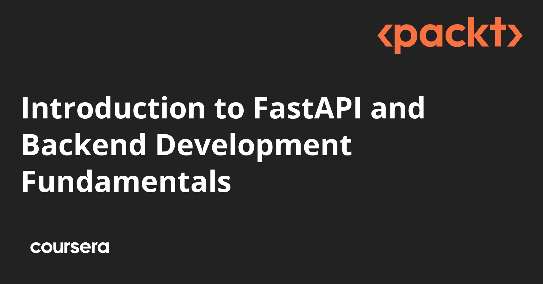 Introduction to FastAPI and Backend Development Fundamentals | Coursera