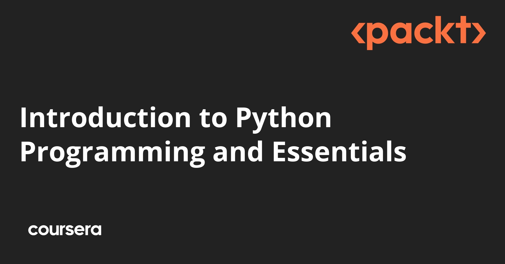 Introduction to Python Programming and Essentials | Coursera