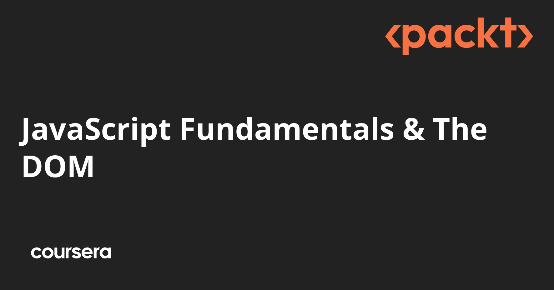 JavaScript Fundamentals & The DOM | Coursera