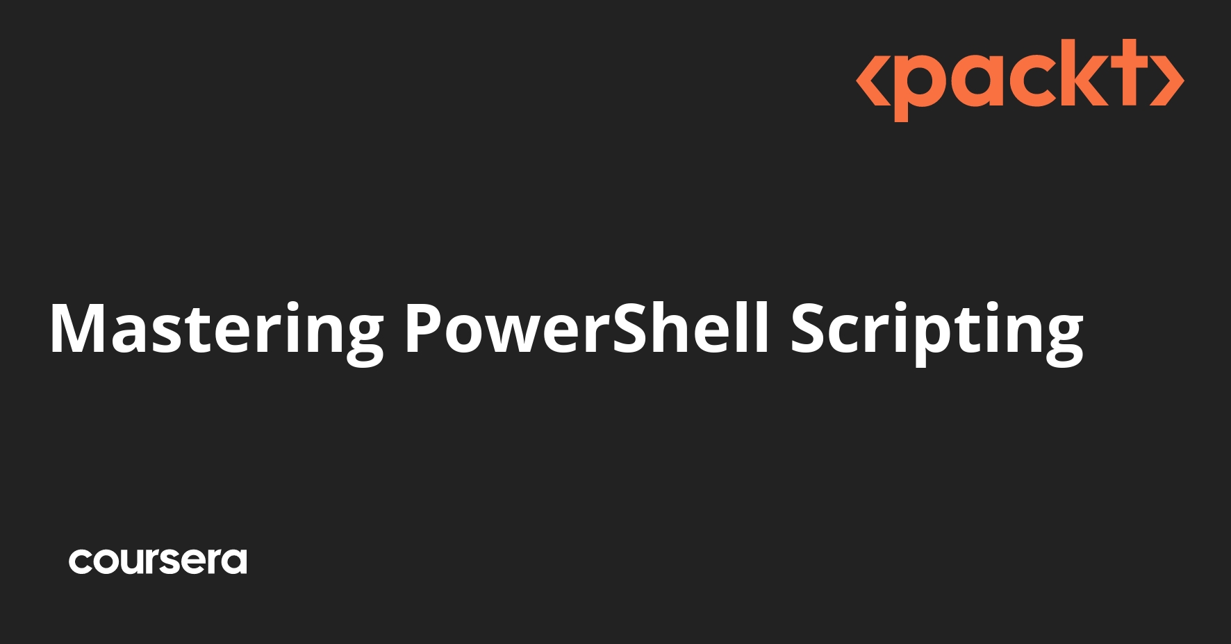 Mastering PowerShell Scripting | Coursera