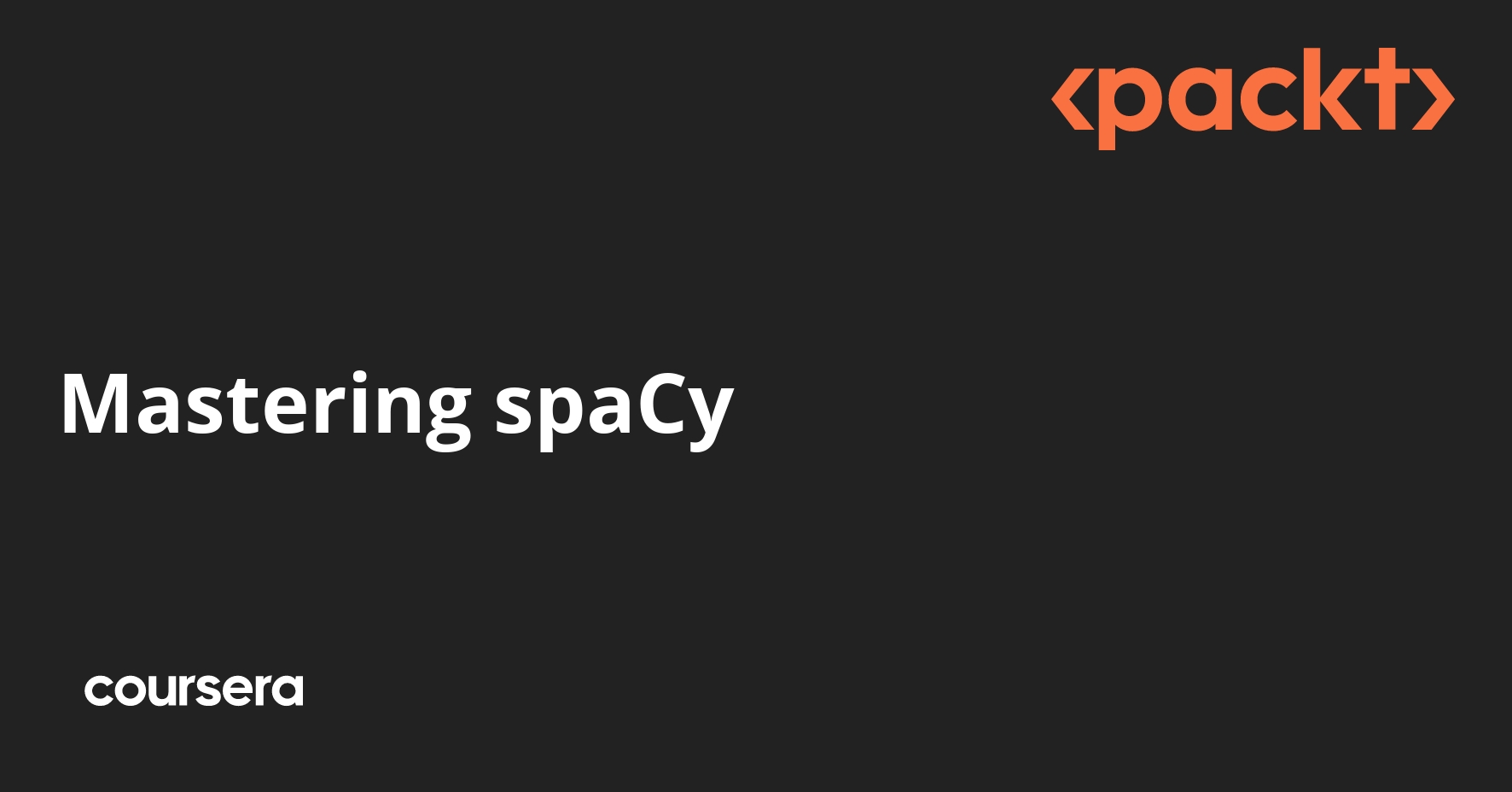 Mastering spaCy | Coursera