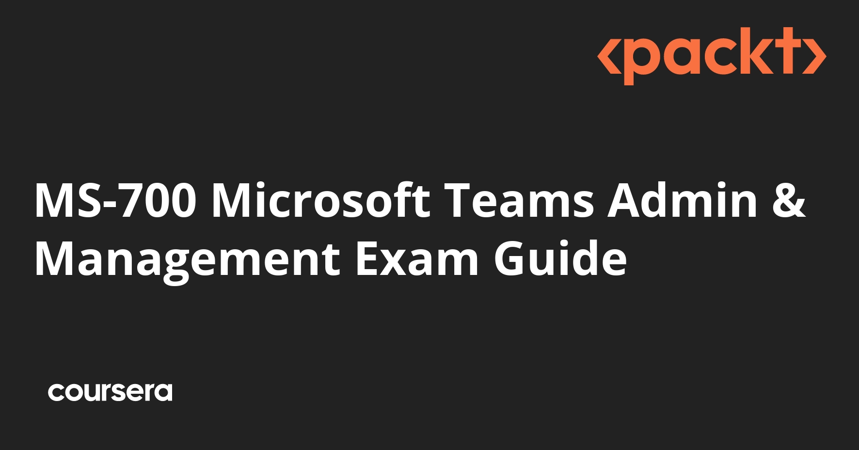 MS-700 Microsoft Teams Admin & Management Exam Guide | Coursera