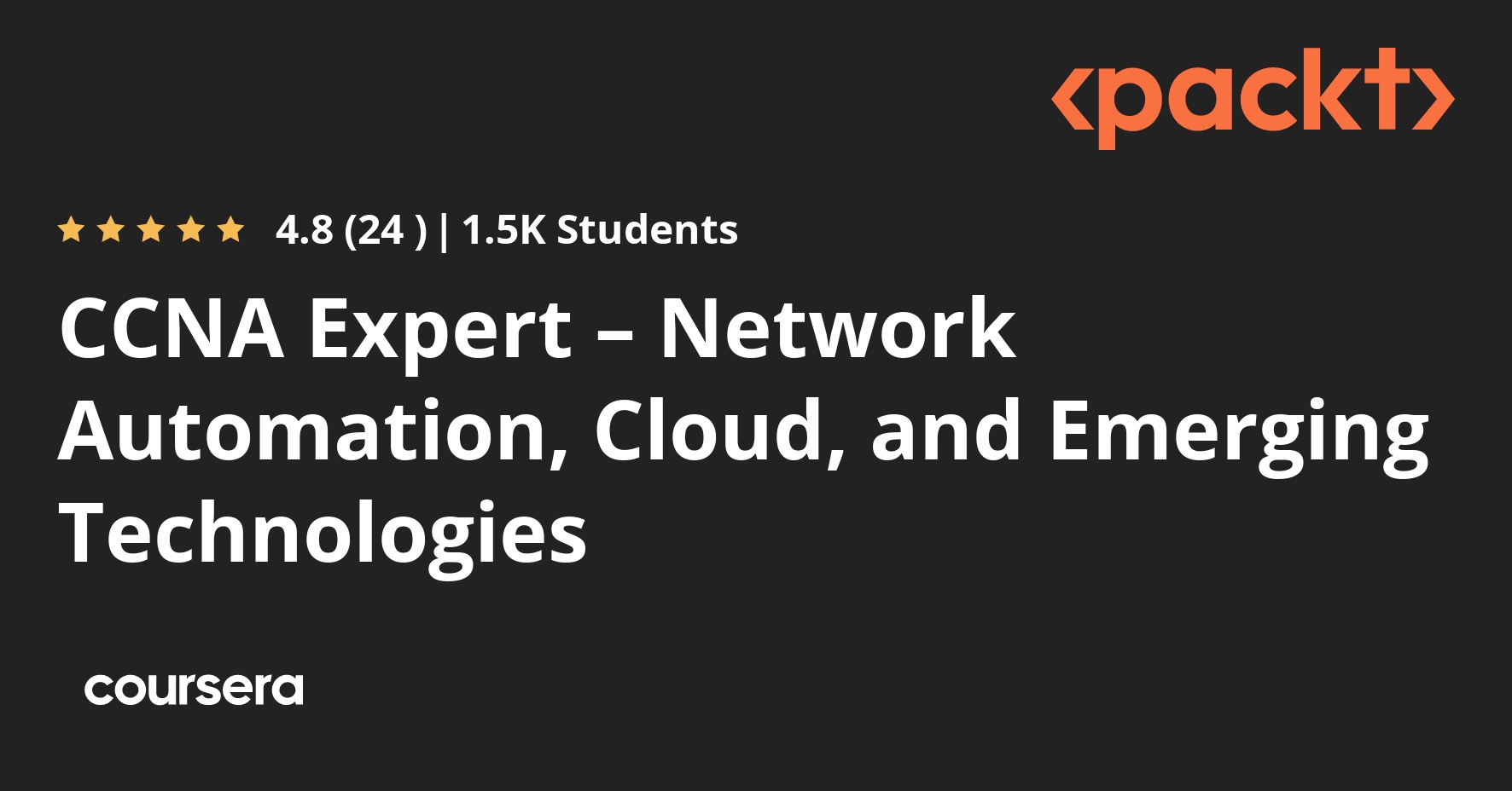 CCNA Expert – Network Automation, Cloud, and Emerging Technologies | Coursera