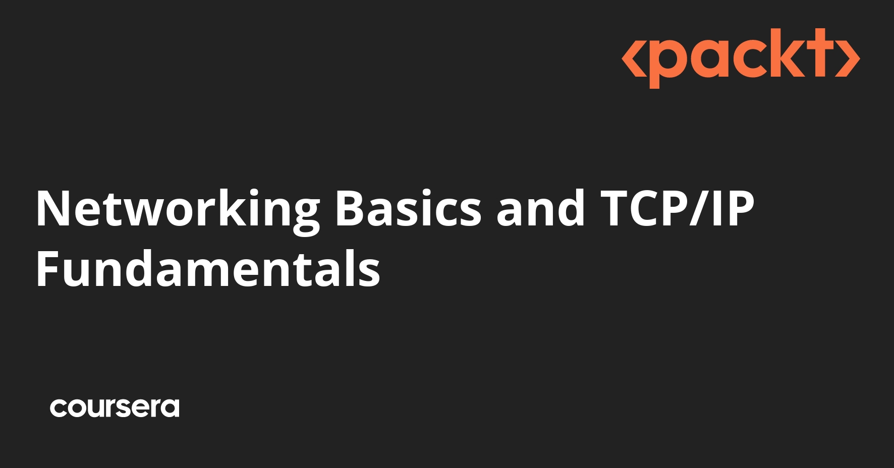 Networking Basics and TCP/IP Fundamentals | Coursera