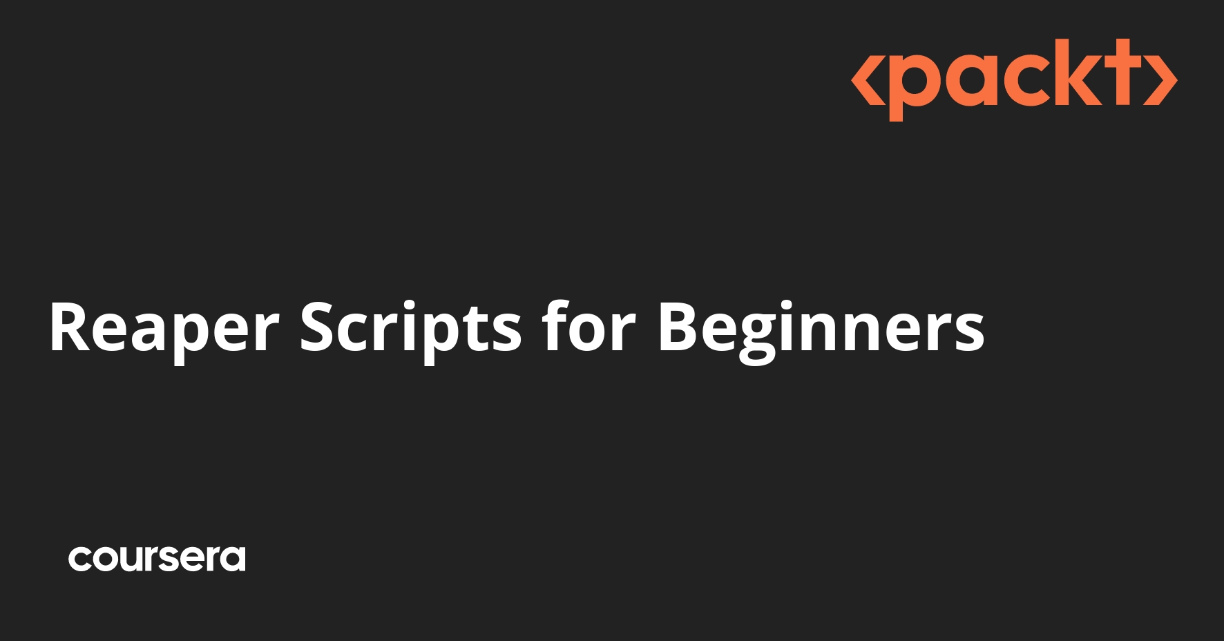 Reaper Scripts for Beginners | Coursera