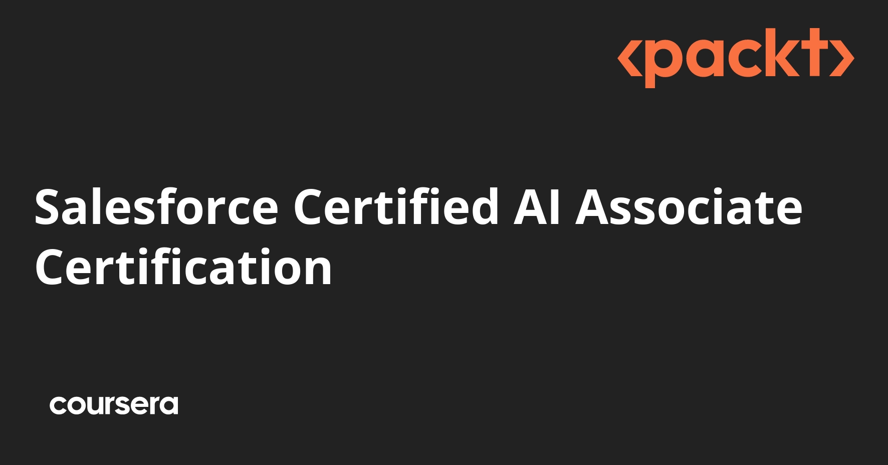 Salesforce Certified AI Associate Certification | Coursera