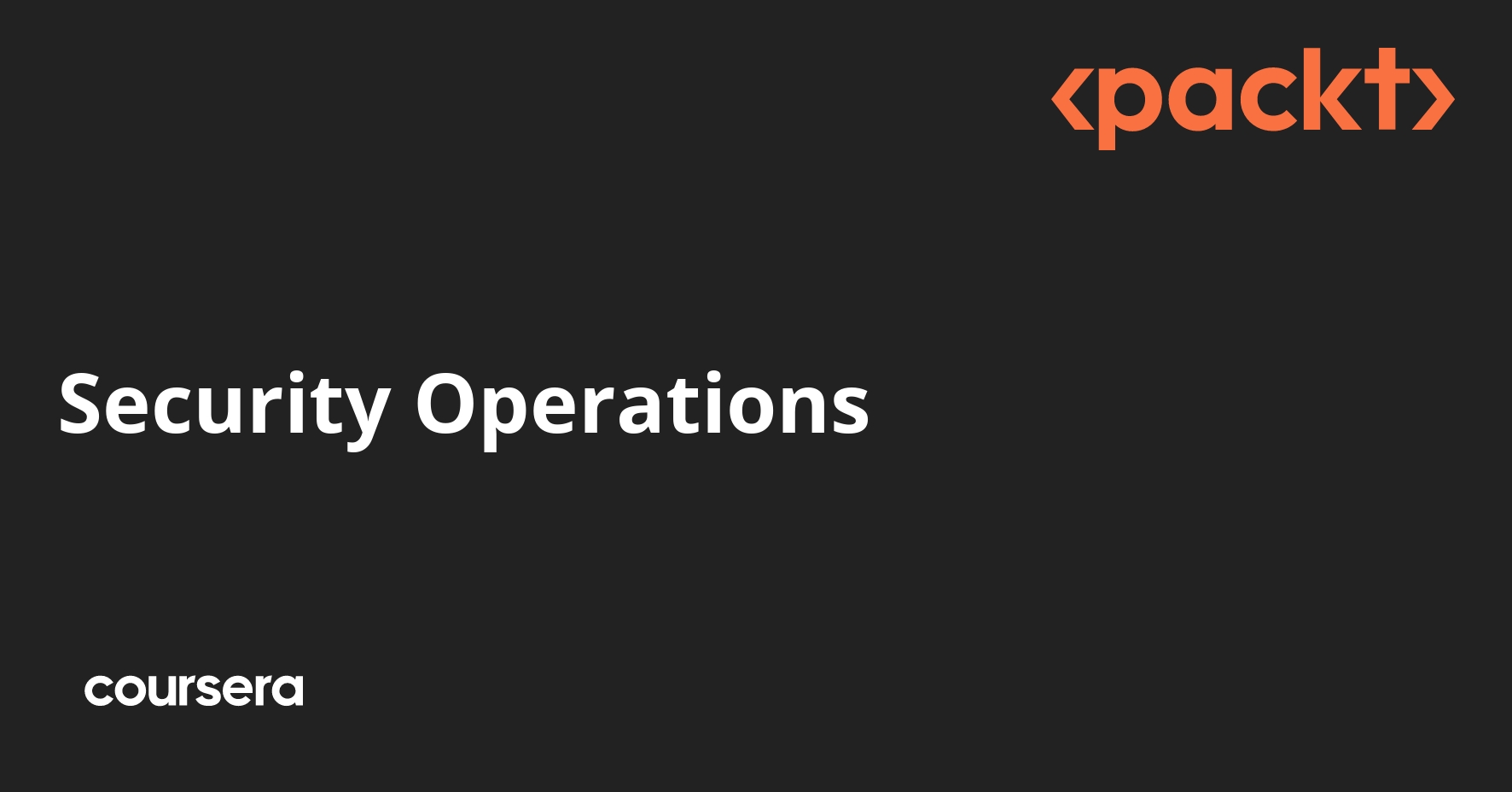 Security Operations | Coursera