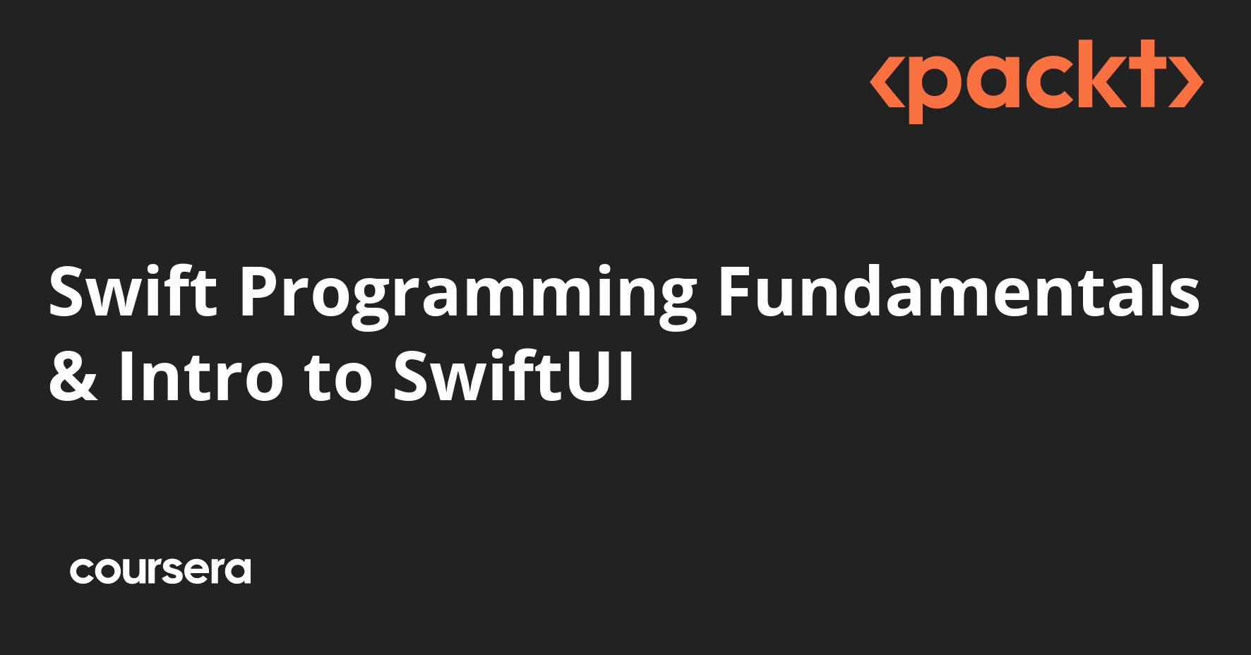 Swift Programming Fundamentals & Intro to SwiftUI | Coursera