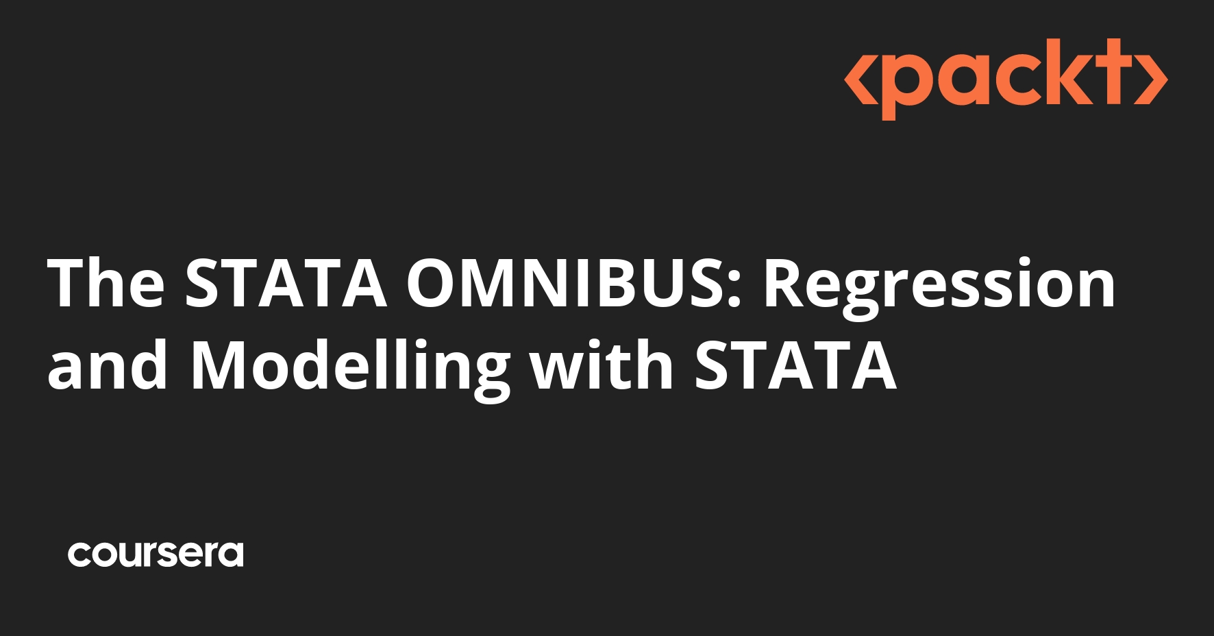 The STATA OMNIBUS: Regression and Modelling with STATA | Coursera