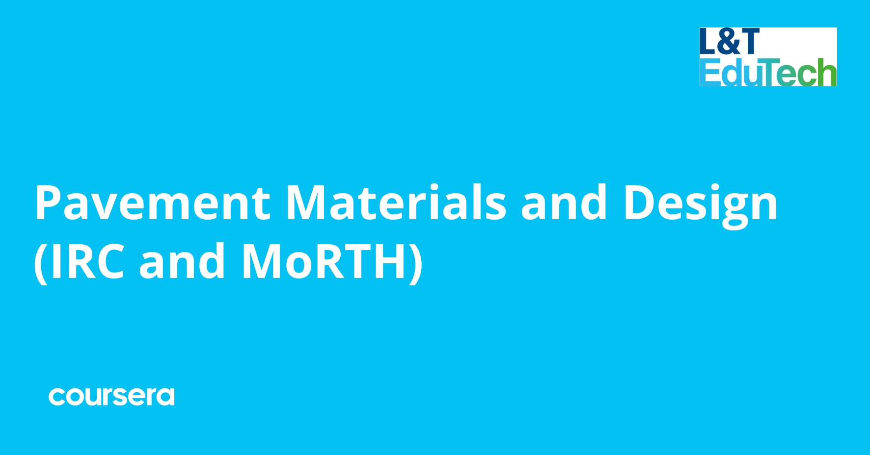 Pavement Materials and Design (IRC and MoRTH) | Coursera