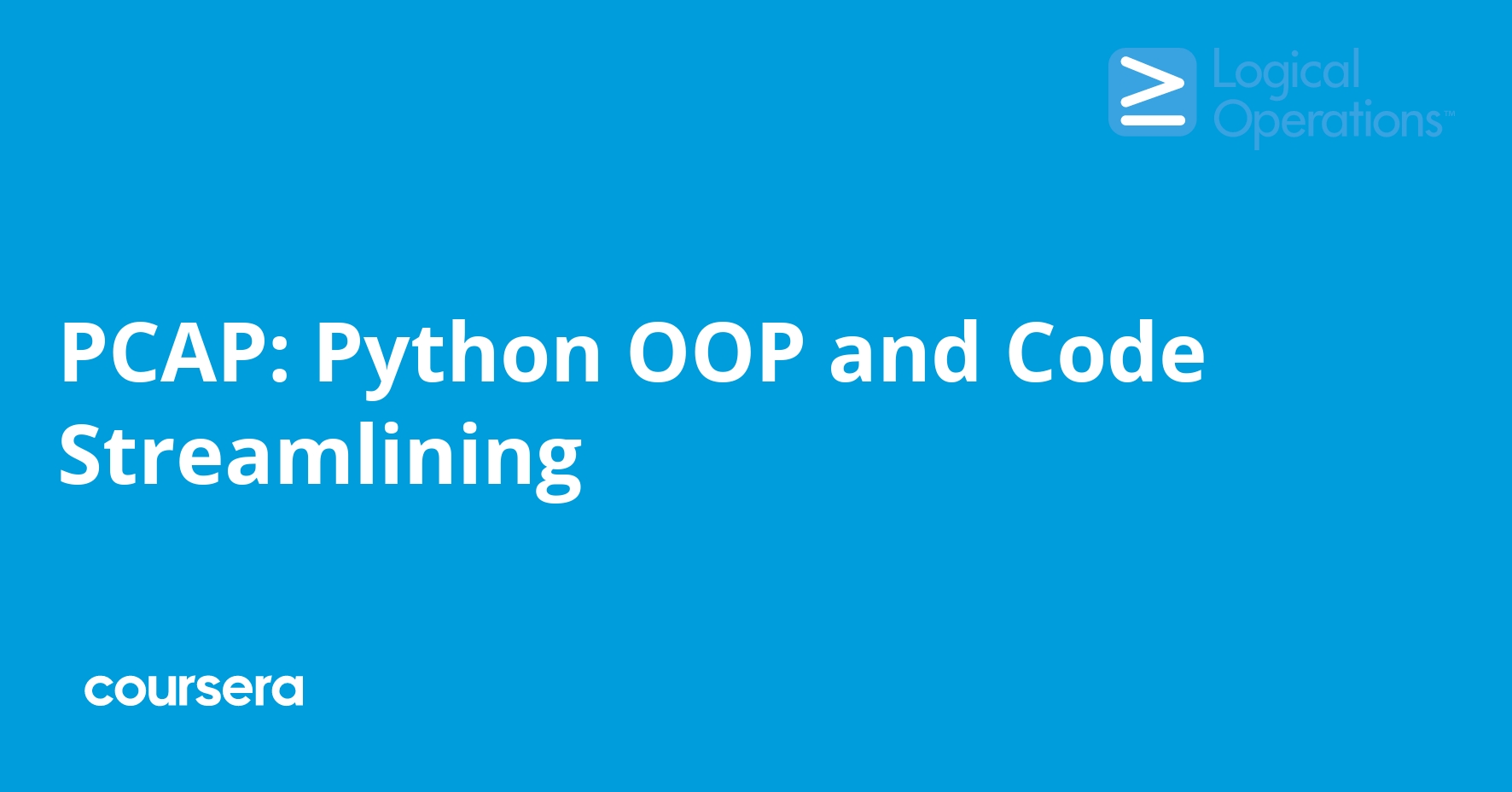 PCAP: Python OOP and Code Streamlining | Coursera
