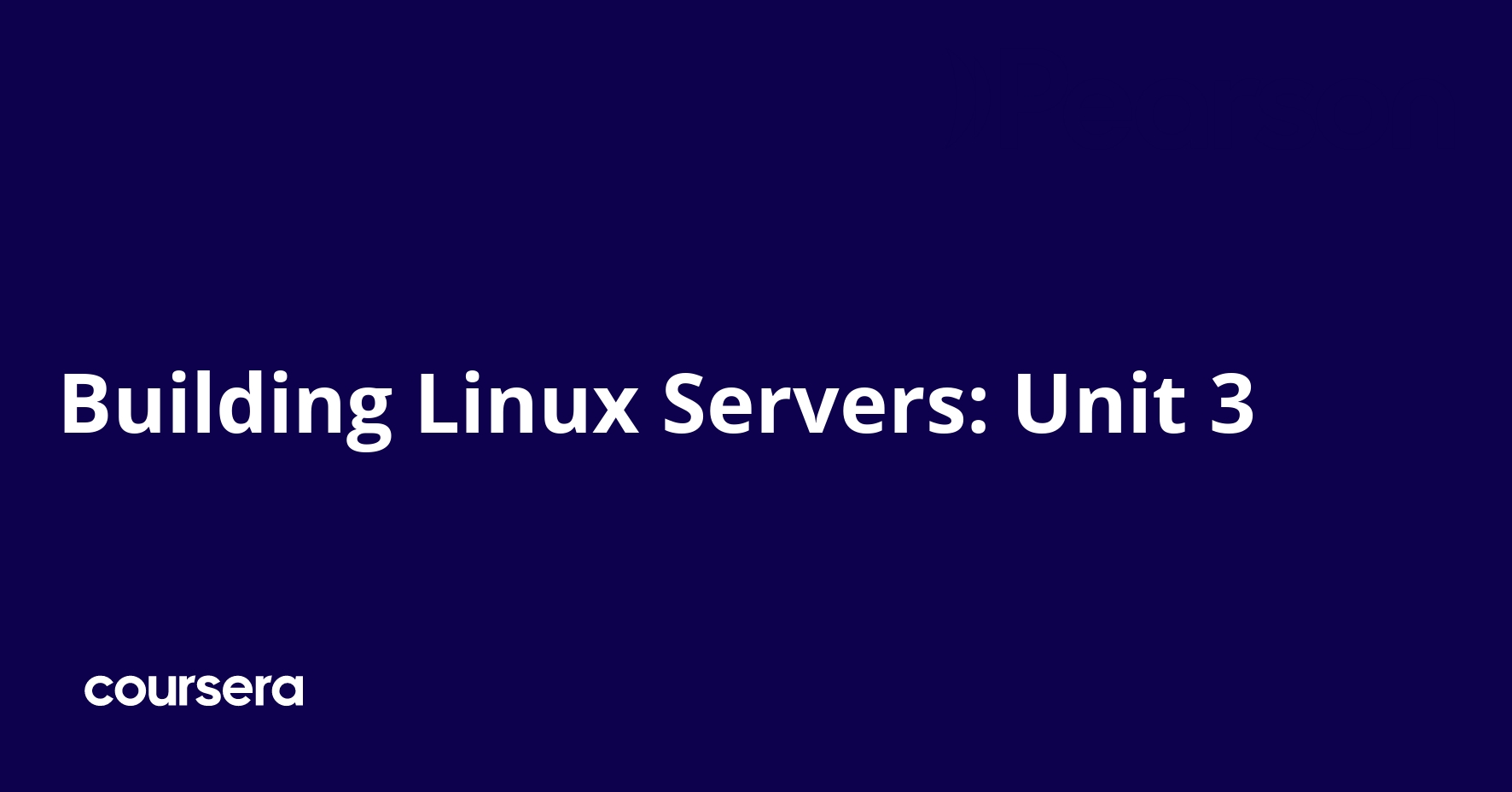Building Linux Servers: Unit 3 | Coursera