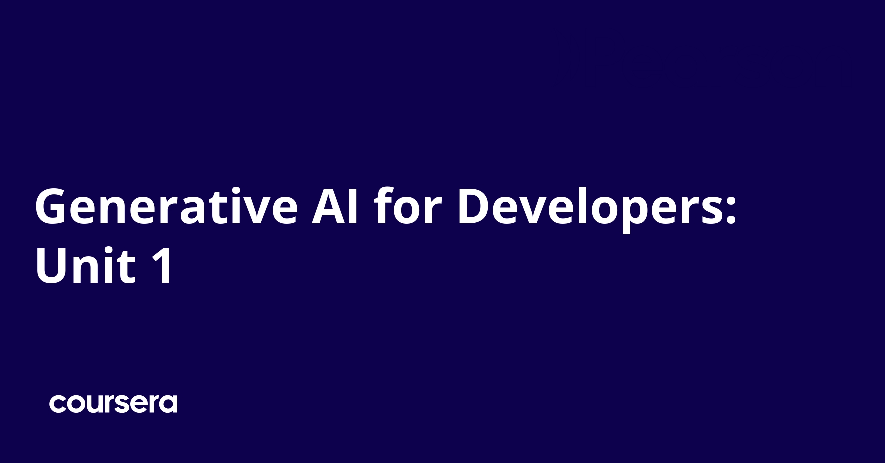 Generative AI for Developers: Unit 1 | Coursera
