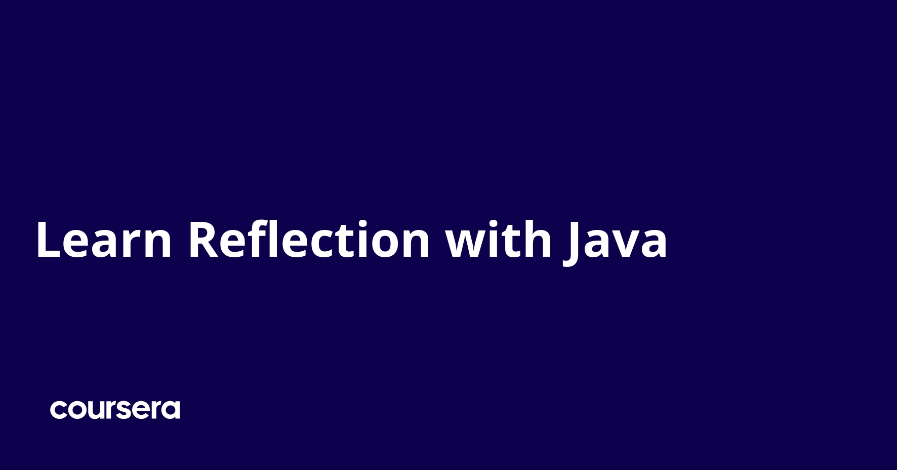 Learn Reflection with Java | Coursera