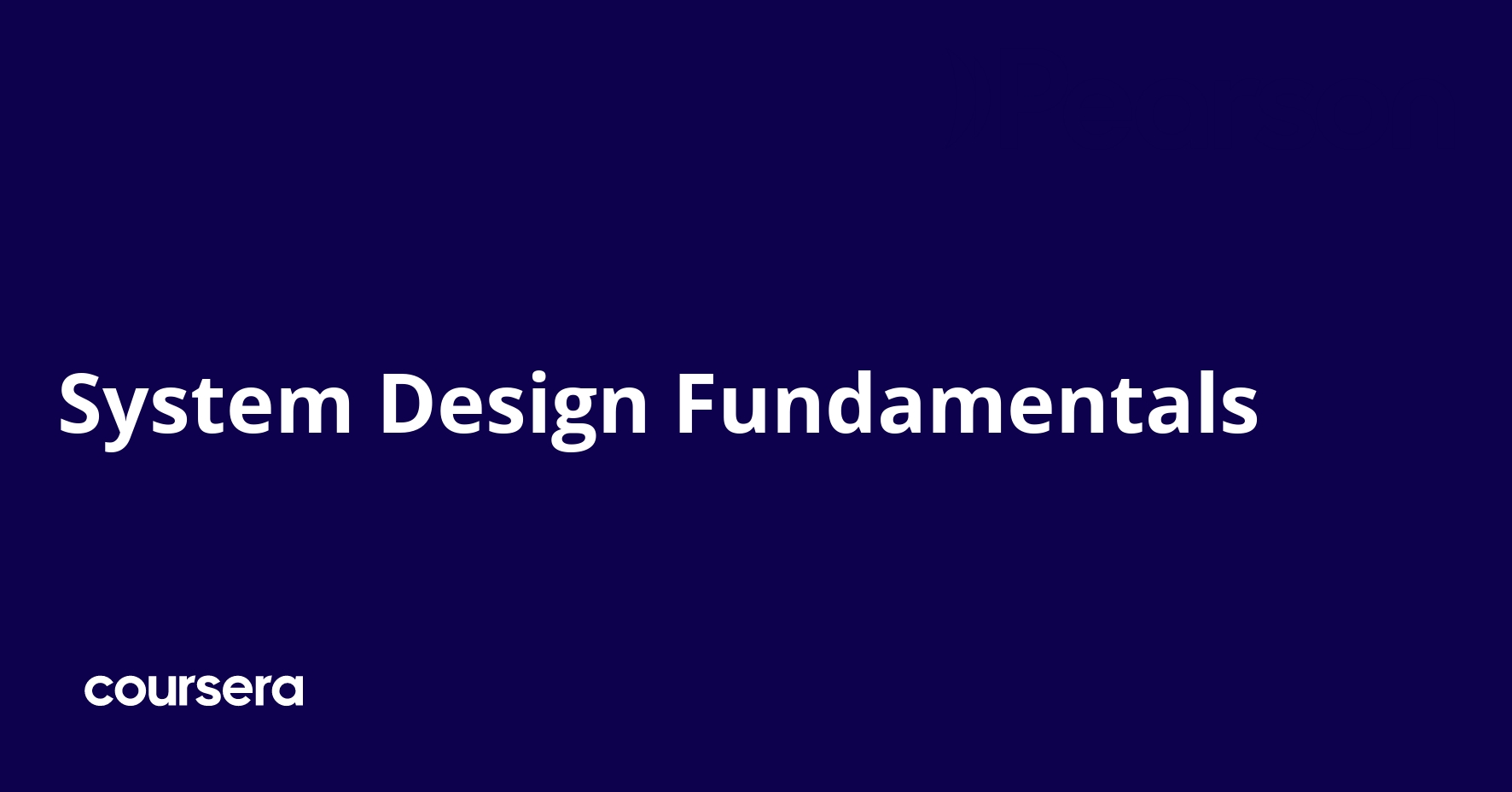 System Design Fundamentals | Coursera