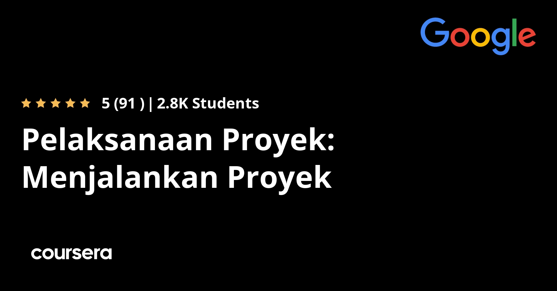 Pelaksanaan Proyek: Menjalankan Proyek | Coursera