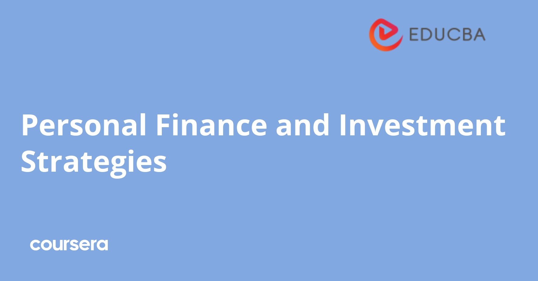 Personal Finance and Investment Strategies | Coursera