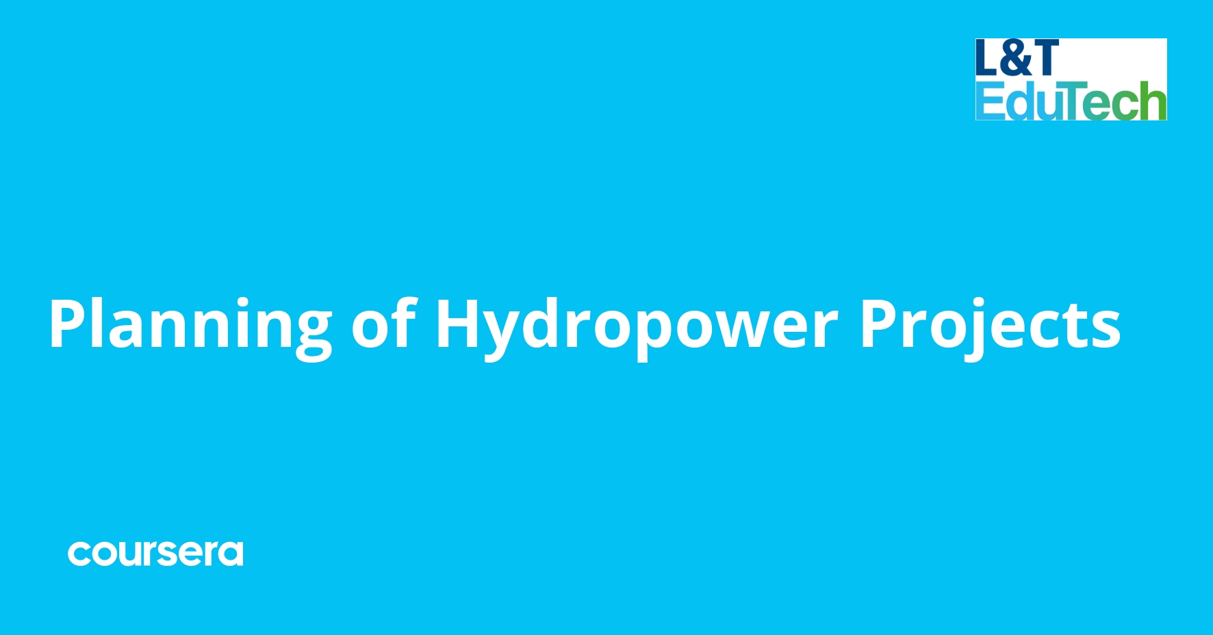 Planning of Hydropower Projects | Coursera
