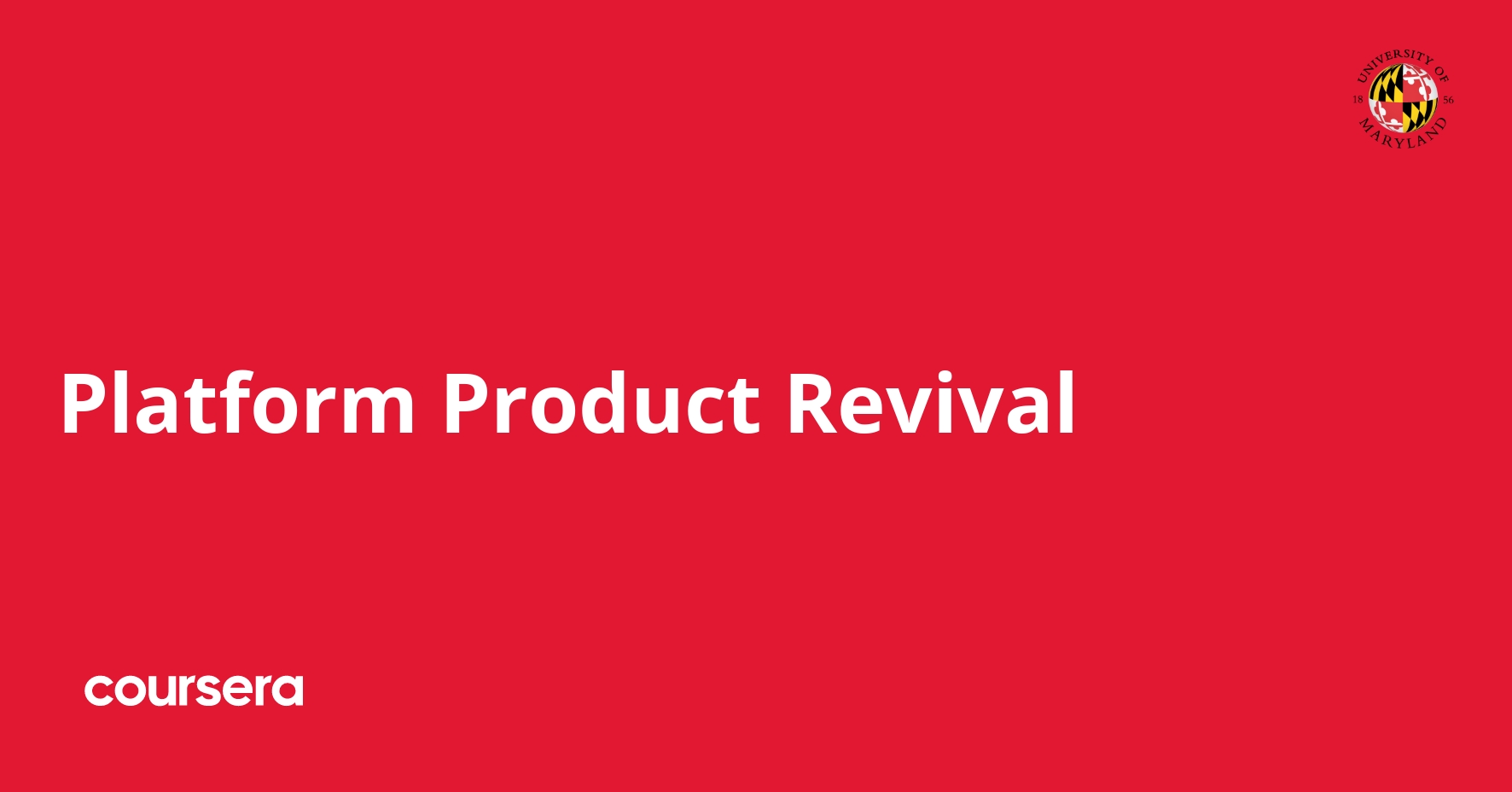 Platform Product Revival | Coursera