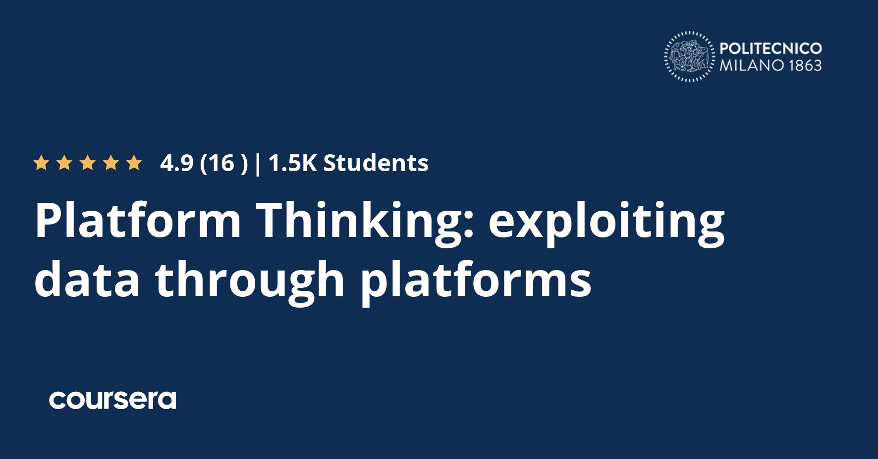 Platform Thinking: exploiting data through platforms | Coursera
