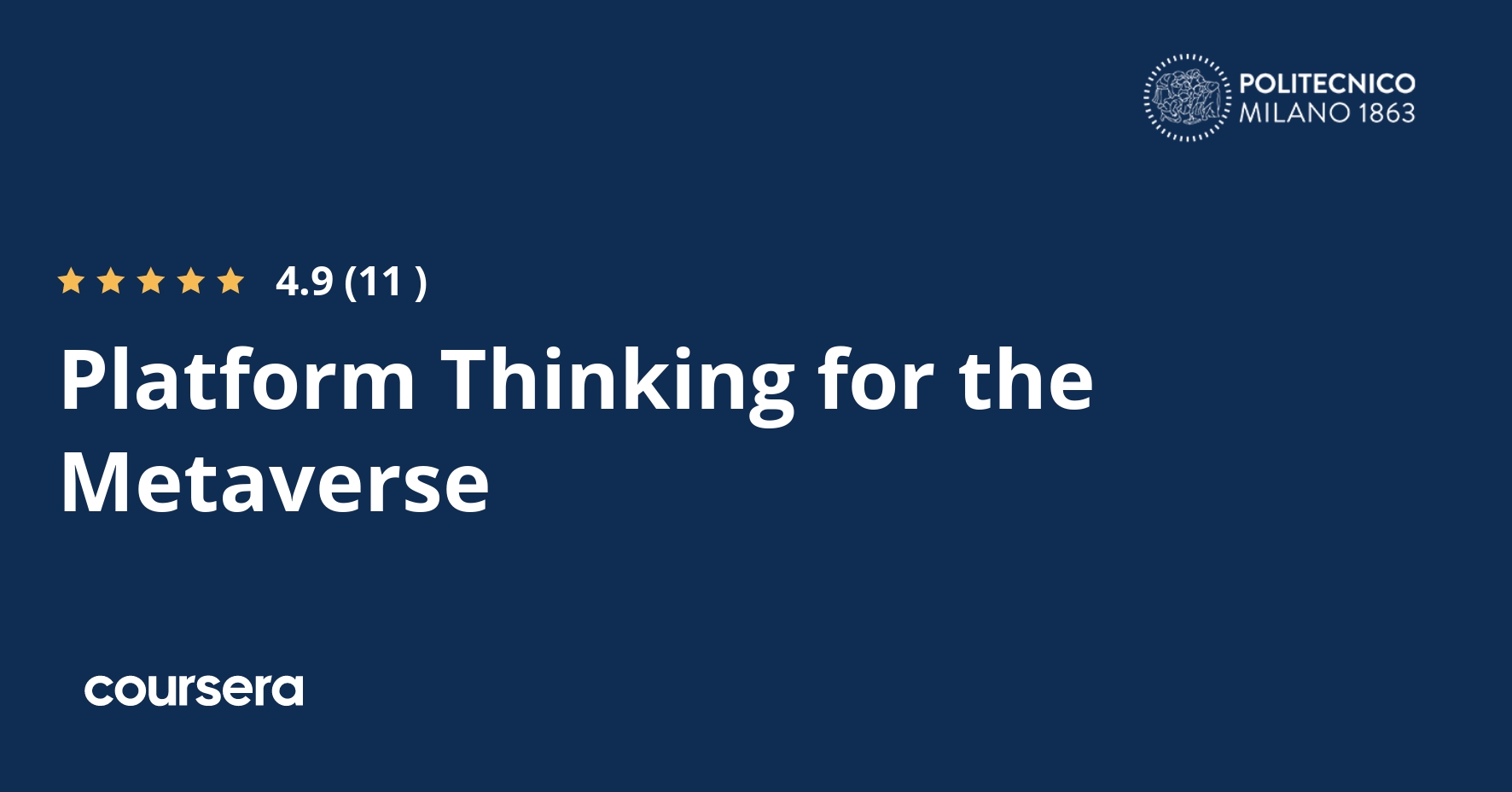 Platform Thinking for the Metaverse | Coursera