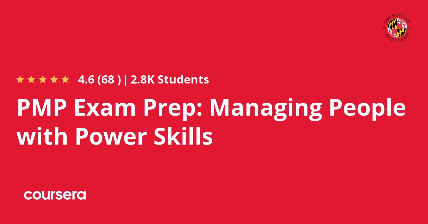 PMP Exam Prep: Managing People with Power Skills | Coursera