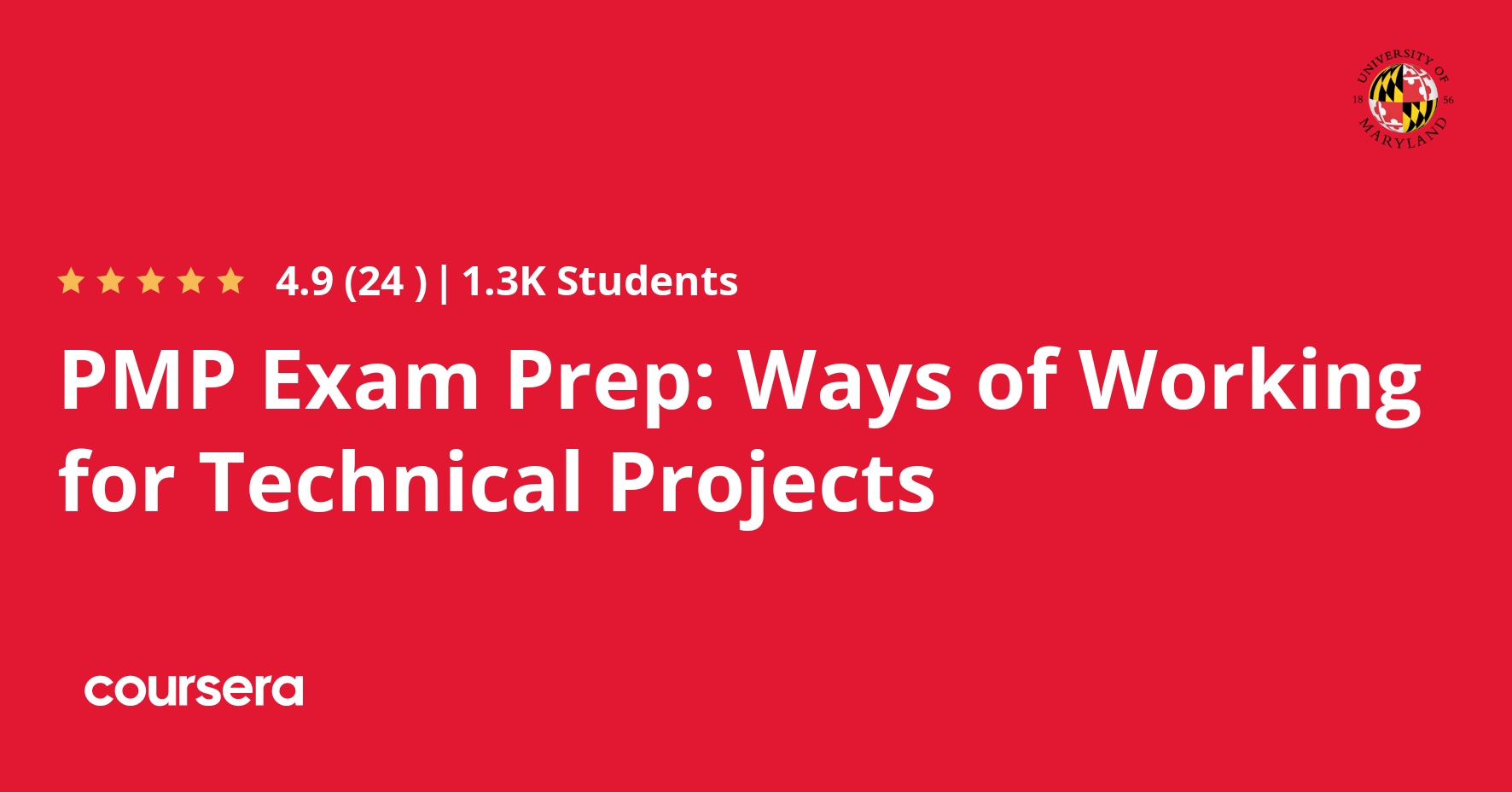 PMP Exam Prep: Ways of Working for Technical Projects | Coursera