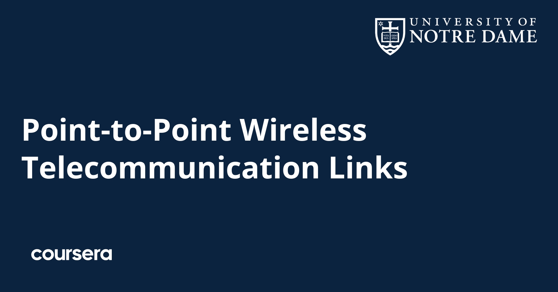 Point-to-Point Wireless Telecommunication Links | Coursera