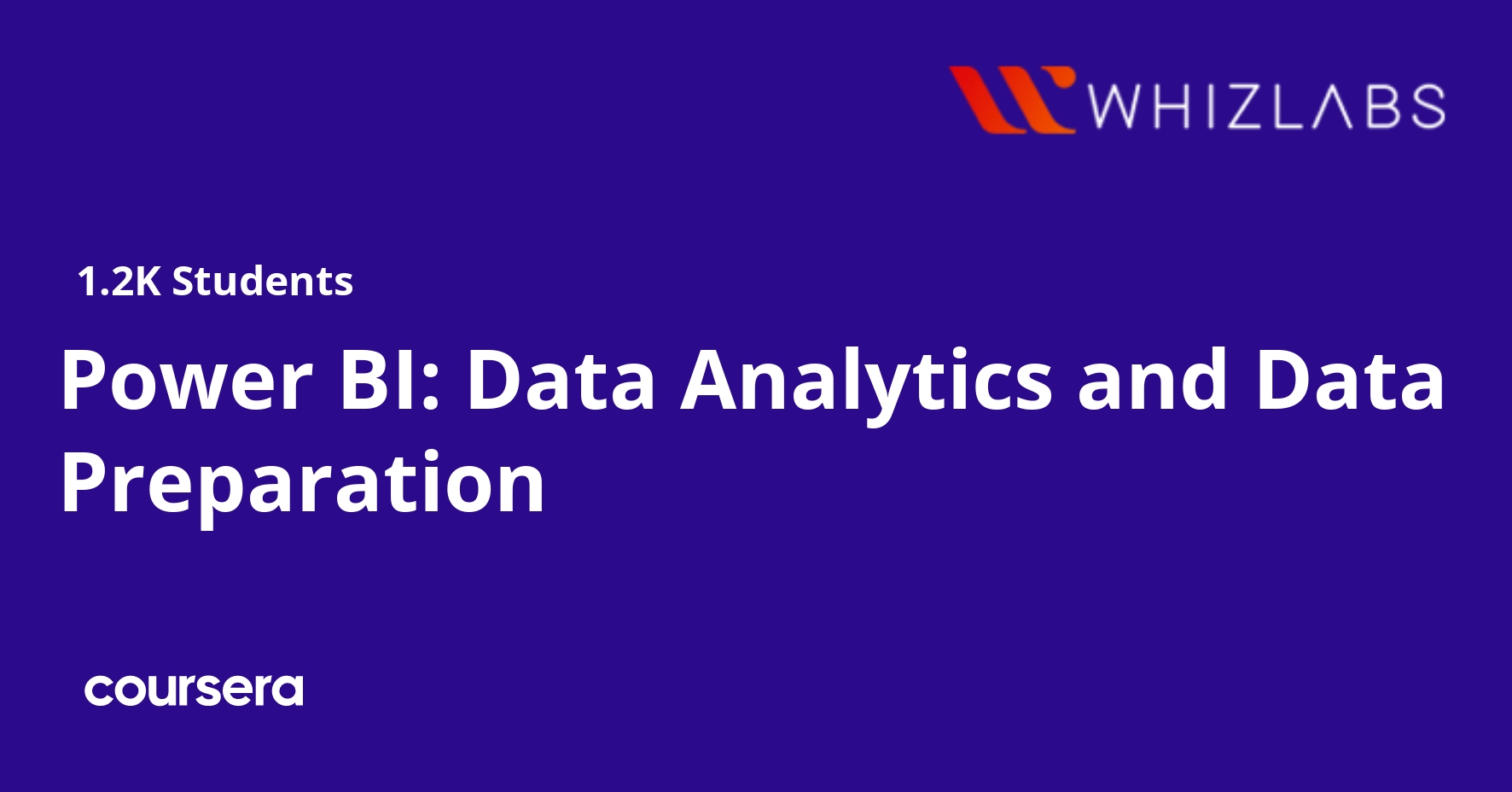 Power BI: Data Analytics and Data Preparation | Coursera