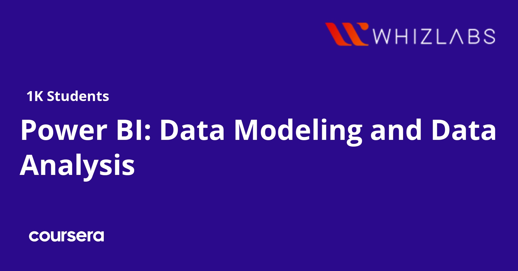 Power BI: Data Modeling and Data Analysis | Coursera