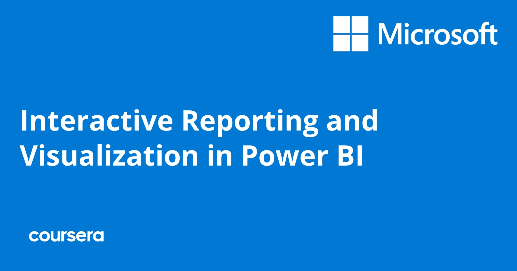Interactive Reporting and Visualization in Power BI | Coursera