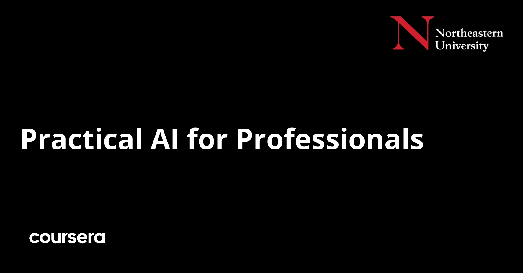Practical Ai For Professionals Coursera