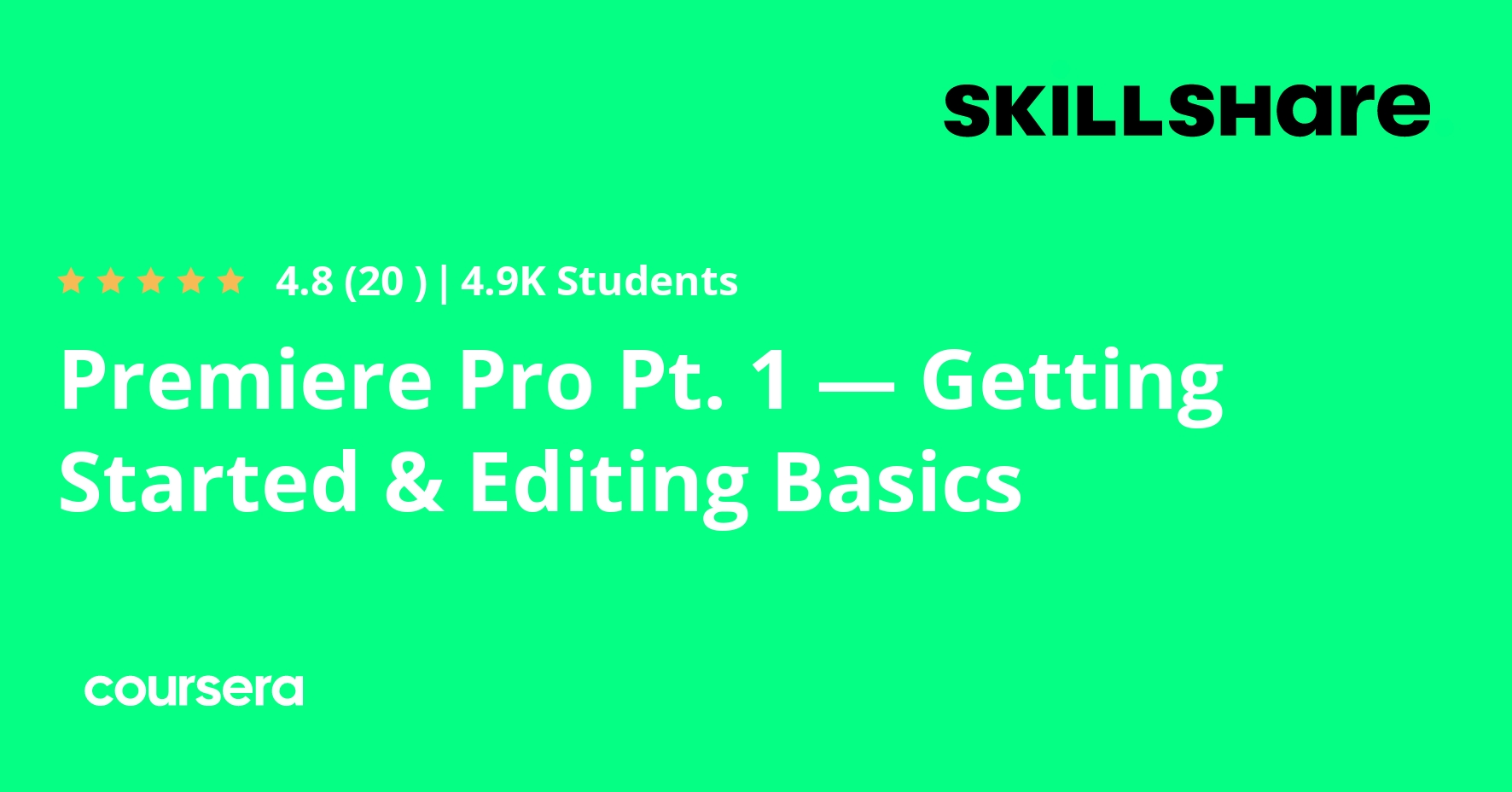 Premiere Pro Pt. 1 — Getting Started & Editing Basics | Coursera